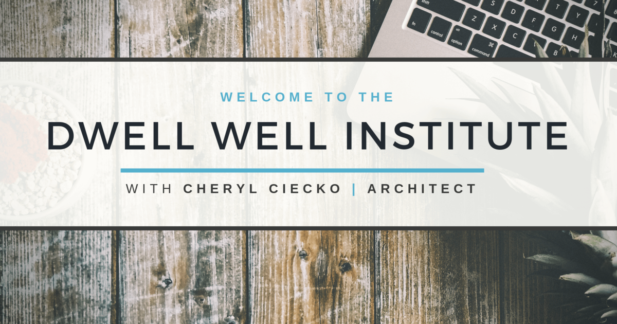 Dwell Well Institute